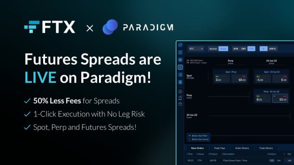 FTX和Paradigm共推「一鍵式價差交易」產品，讓用戶一鍵套利和避險