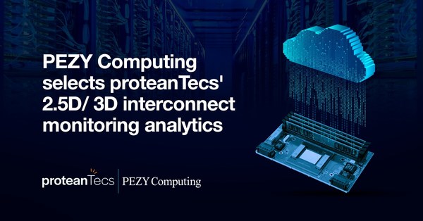 PEZY Computing 選擇 proteanTecs 來監控下一代超級電腦處理器中裸片與裸片間的互連