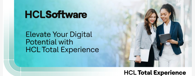 滿足用戶體驗要求成業務數碼轉型變升級增盈關鍵 HCL Total Experience 以全新角度一站式優化客戶、員工及合作夥伴體驗